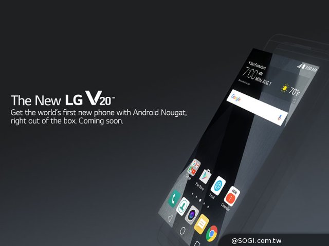 搭載Android 7.0的LG V20主頁亮相 9/7韓國同步發表- SOGI 手機王